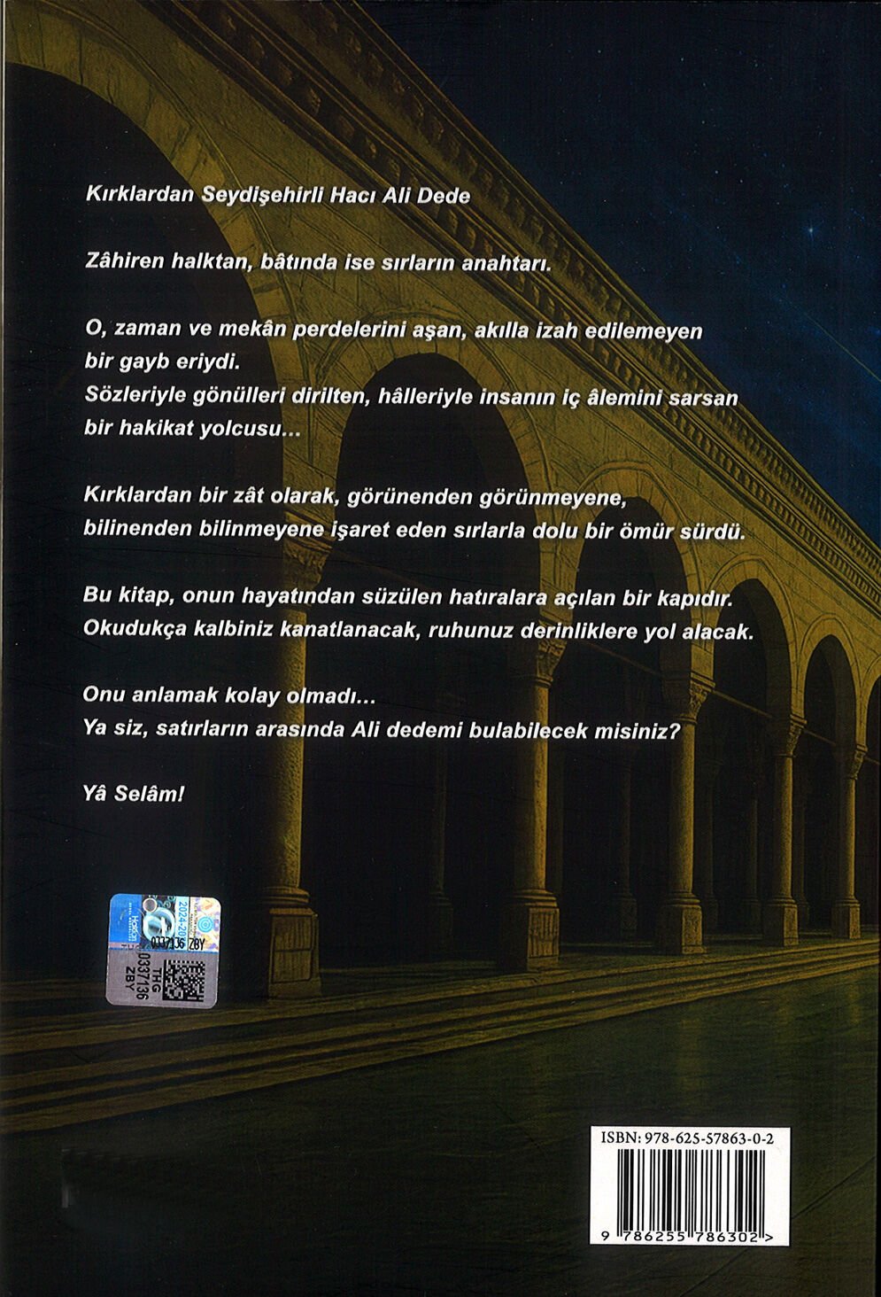 Kırklardan Seydişehirli Ali Dede, Musa Güven, Ricali Gayb Erenlerinden ...